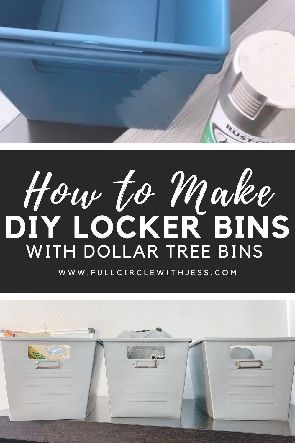 How to make DIY Locker Bins with Dollar Tree Bins.
